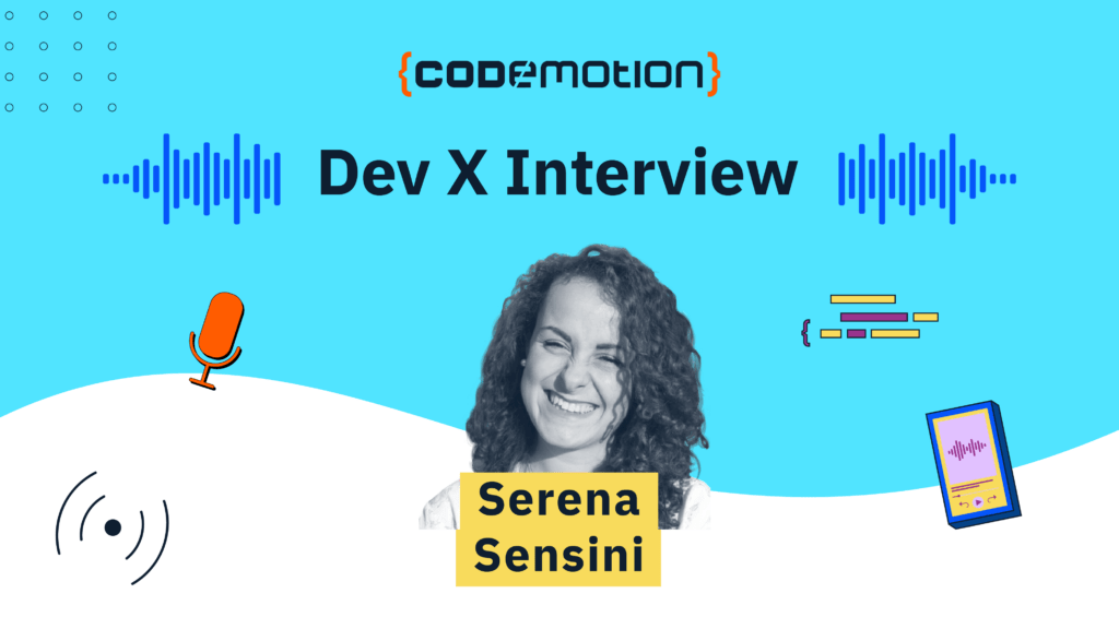 DevX, Intervista a Serena Sensini: tra community e consigli